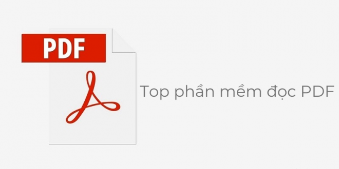 Top phần mềm đọc file PDF miễn phí tốt nhất 2021 - Xem đánh giá, tải về