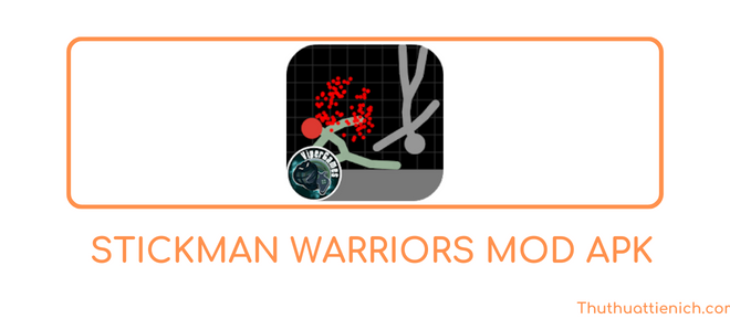 Tải Stickman Warriors MOD APK 3.0 [Vô hạn tiền][Free mua hàng]